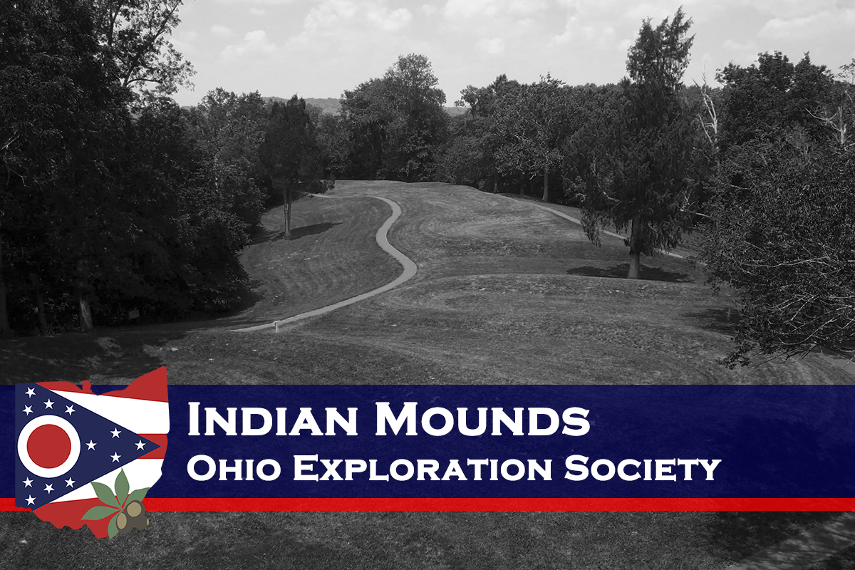 Indian Mounds – Ohio Exploration Society
